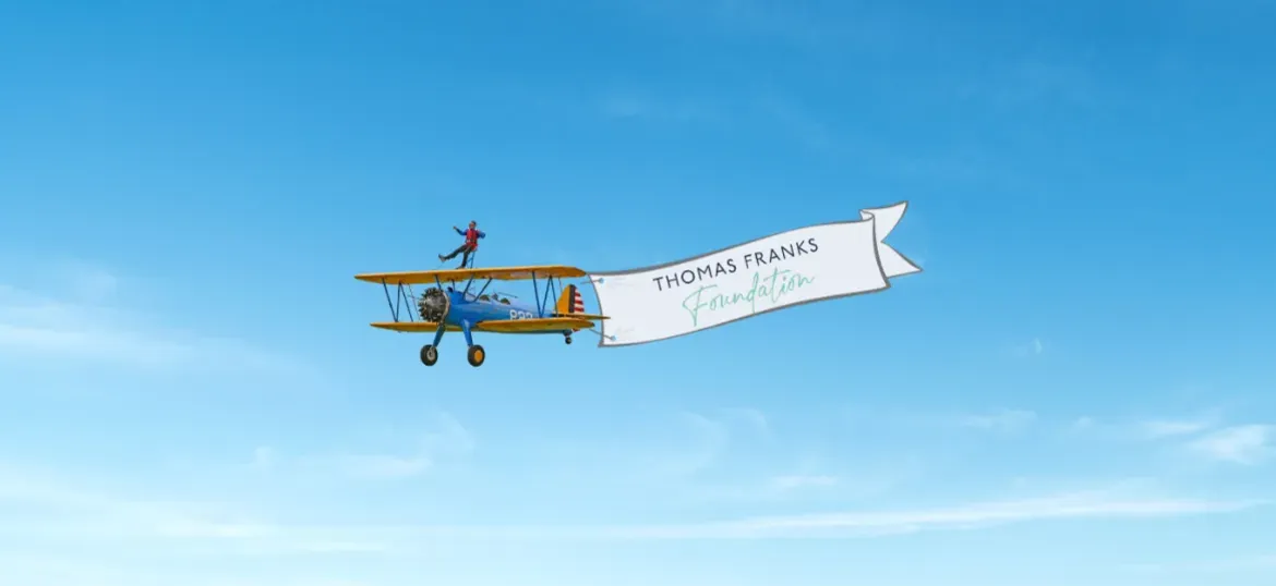 The Thomas Franks Foundation: Fundraising for The Thomas Franks Foundation
