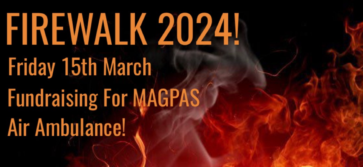 Magpas Air Ambulance: Shelley Drury & Karolina Wlodarczyk FIREWALK 2024!