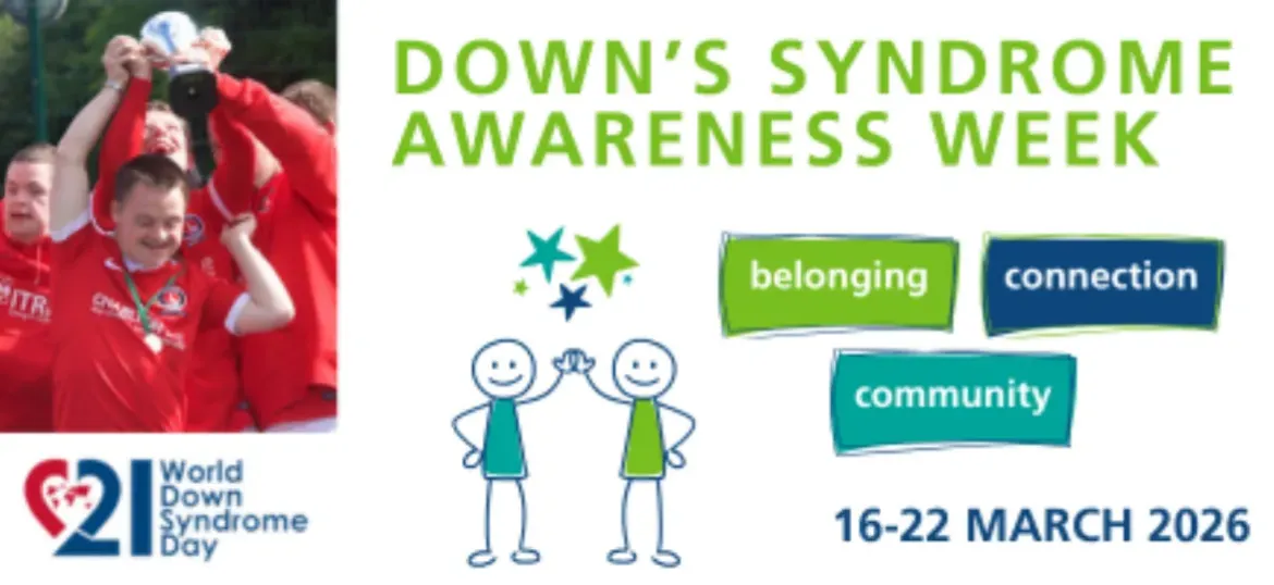 Down's Syndrome Association: Awareness Week 2026 - Together Against ...