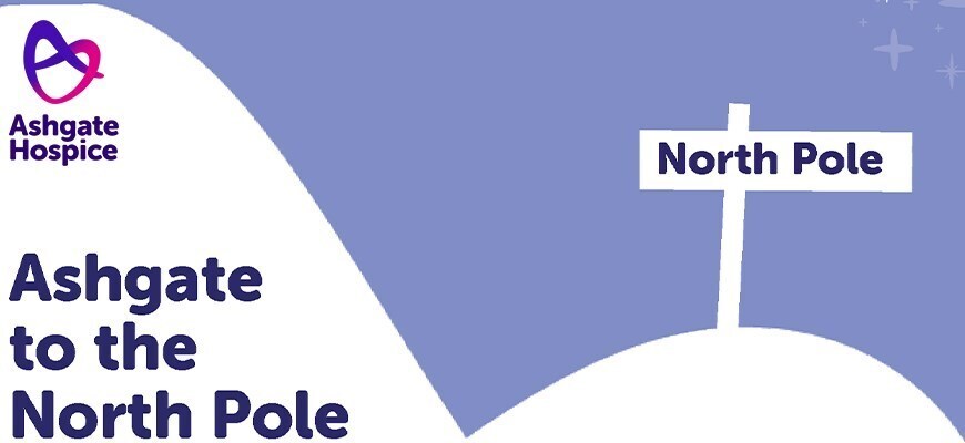 Ashgate Hospice: Ashgate to the North Pole